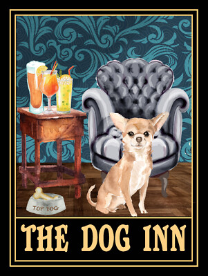 Chihuahua The Dog Inn Metal SIGN RETRO BAR PUB MAN CAVE 10" x 8" | eBay UK