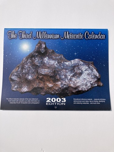 NEW ! The Third Millennium Meteorite Calendar From 2003 Edition | eBay