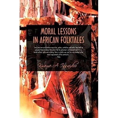 Moral Lessons in African Folktales - Paperback / softback NEW Insaidoo ...