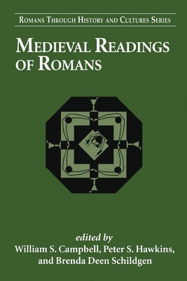 Medieval Readings of Romans by Dr. William S. Campbell (English ...