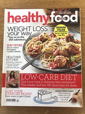 HEALTHY FOOD GUIDE MAGAZINE APRIL 2018 PRACTICAL IDEAS FROM THE EXPERTS ...