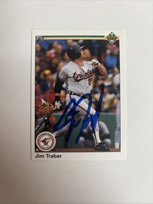 Jim Traber Autographed 1990 Upper Deck Card #268 Baltimore Orioles A ...