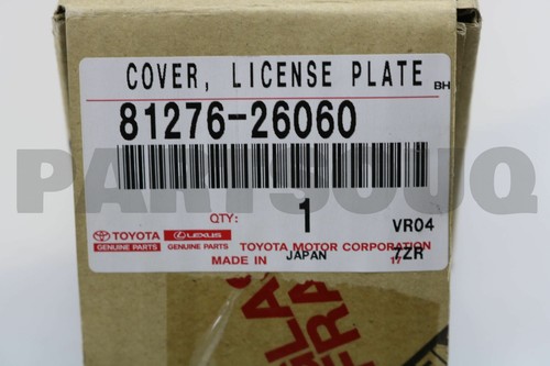 8127626060 Genuine Toyota COVER, LICENSE PLATE LAMP 81276-26060 | eBay