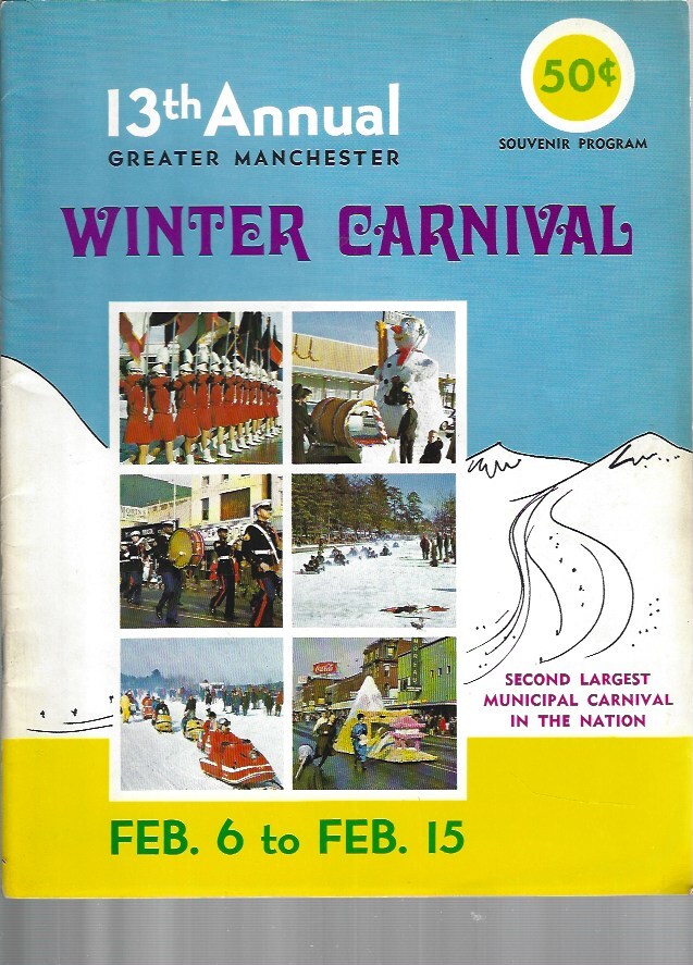 Manchester New Hampshire 1970 Winter Carnival Program 13th Annual Very ...
