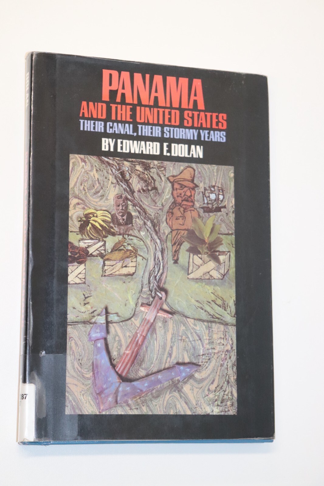 Panama and the United States: Their Canal, Their Stormy Years by Edward ...