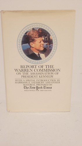 REPORT OF THE WARREN COMMISSION ON THE ASSASSINATION OF PRESIDENT ...