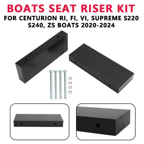 For Centurion and Supreme Boats Seat Riser Kit Ri Fi Vi S220 S240 ZS ...