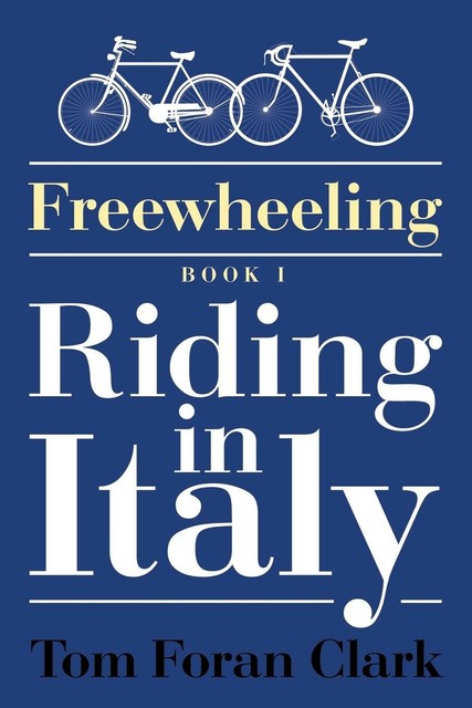 Freewheeling von Tom Foran Clark (2015, Taschenbuch) online kaufen ...