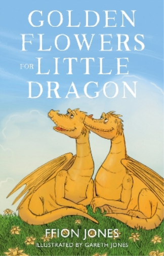 Ffion Jones Golden Flowers for Little Dragon (Paperback) | eBay