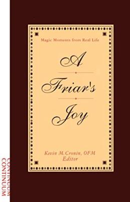 Friar's Joy: Magic Moments from Real Life, Cronin 9780826410351 Free ...