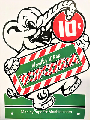 MANLEY Hi-POP POPCORN POSTER, Quality Reprint Card Stock, Vending ...