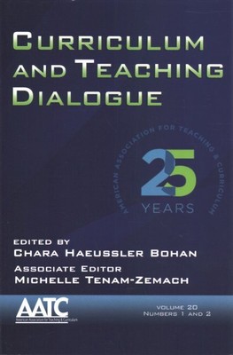 Curriculum and Teaching Dialogue, Paperback by Bohan, Chara Haeussler ...