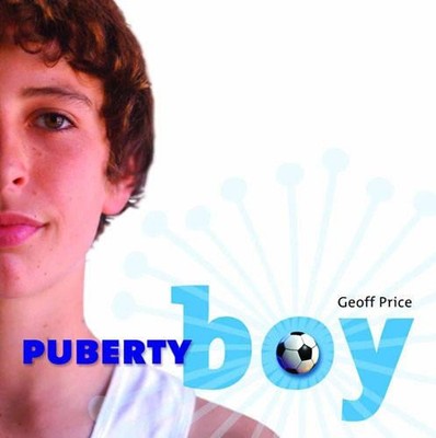 Geoff Price Puberty Boy (Poche) | eBay