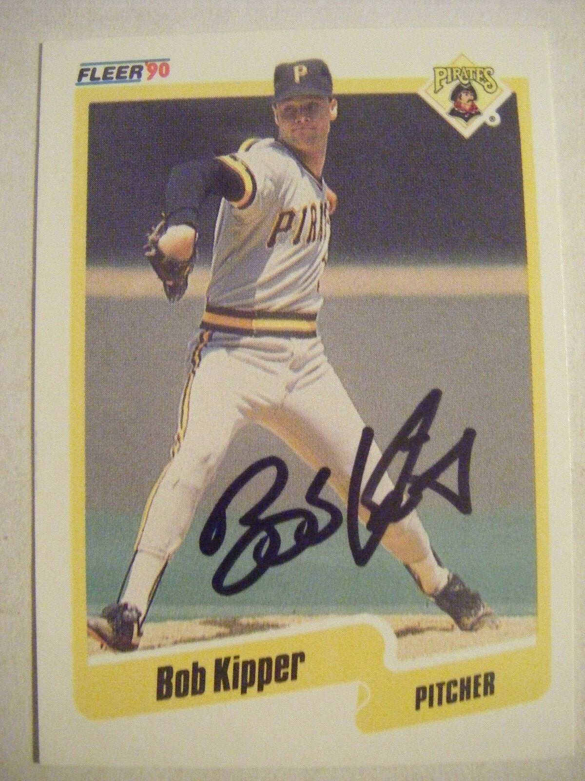 BOB KIPPER signed PIRATES 1990 Fleer baseball card AUTO Autographed ...