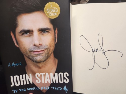 AUTOGRAPHED John Stamos SIGNED Book If You Would Have Told Me A Memoir ...