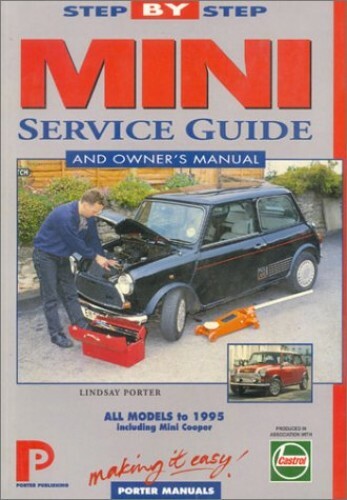 Mini and Mini Cooper Service Guide: The Total Guide ... by Patten, Jim ...