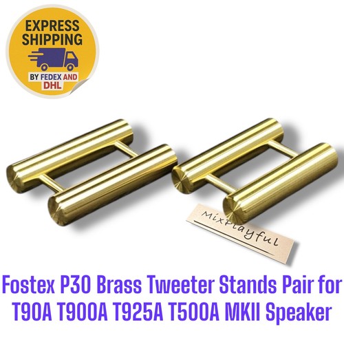 Fostex P30 Brass Tweeter Stands Pair for T90A T900A T925A T500A MKII ...