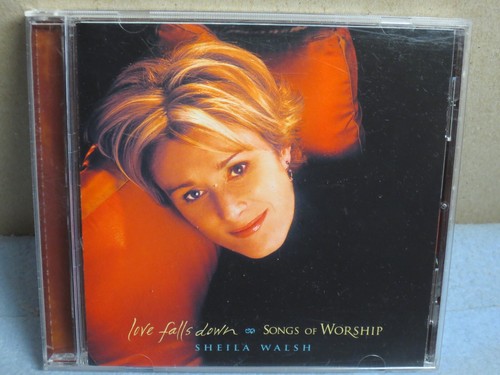 Sheila Walsh - Love Falls Down / Songs of Worship (CD - 2001 ...