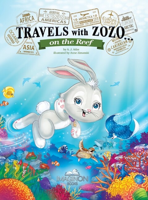 Travels+with+Zozo...+Ser.%3A+Travels+with+Zozo...+on+the+Reef+by+A.+J ...