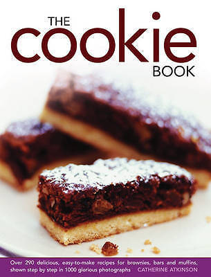 Cookie Book : Over 290 Delicious, Easy-To-Make Recipes for Brownies ...