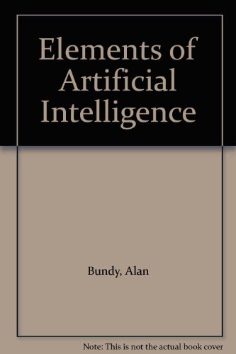 Elements of Artificial Intelligence de Alan Bundy et R. Burstall | eBay