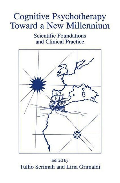 Cognitive Psychotherapy Toward A New Millennium von Tullio Scrimali ...