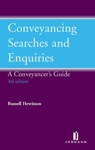 Conveyancing Searches and Enquiries : A Conveyancer's Guide by Frances ...