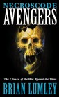 Brian Lumley Necroscope: Avengers (Paperback) (US IMPORT) 9781250768056 ...