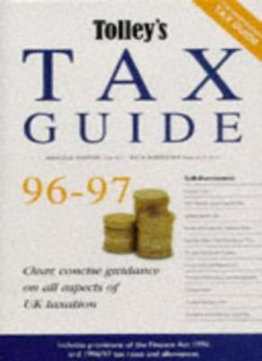 Tolley's Tax Guide: Practical Tax Advice for the Non-expert. 978 ...