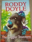 The Giggler Treatment - Hardcover By DOYLE RODDY - GOOD 439997941| eBay