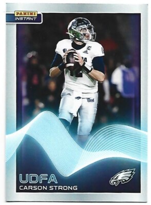 Carson Strong ROOKIE Panini NFL Instant Draft Night #30 SP /667 Eagles ...