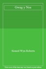 Gwag y Nos By Sioned Wyn Roberts | eBay