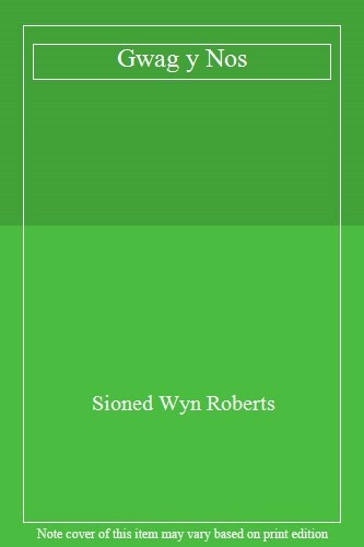 Gwag y Nos By Sioned Wyn Roberts | eBay