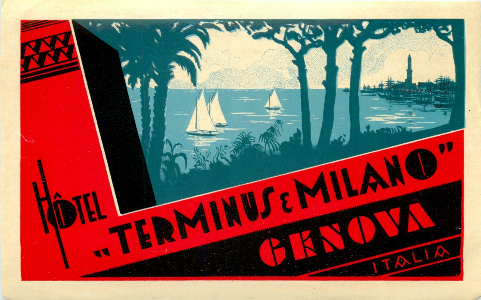 Hotel Terminus & Milano ~GENOVA - ITALY~ Great Old Luggage Label, circa ...