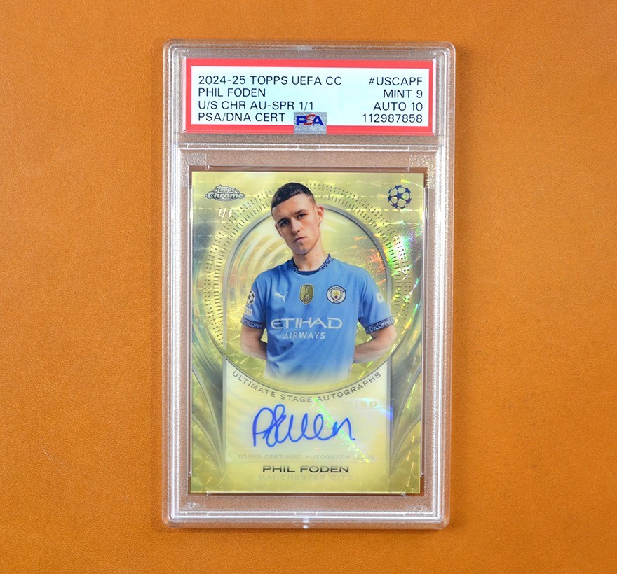2024-25 Topps UEFA Phil Foden Ultimate Stage Superfractor Auto 1/1, PSA ...
