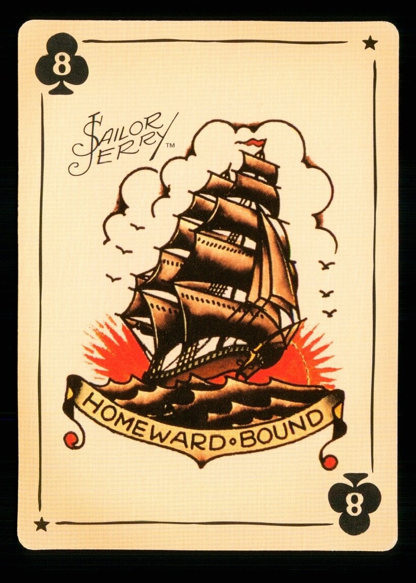 1 x modern playing card Sailor Jerry Tattoo Ship Homeward Bound 8 of ...