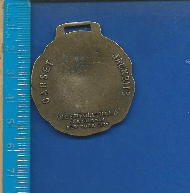 AN-011 - Ingersoll Rand Carset Jackbits New York Advertising Watch Fob ...