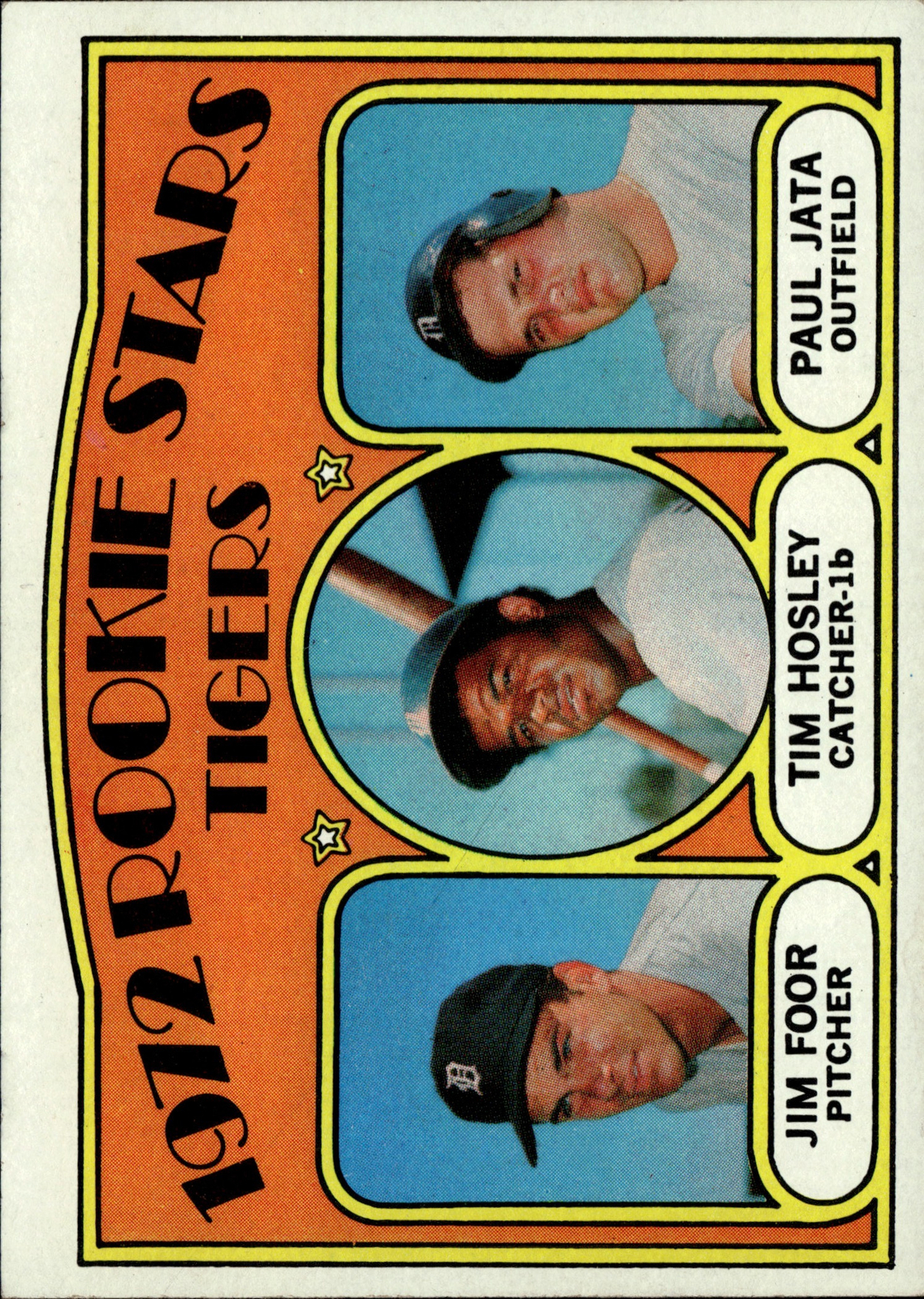 Tigers Rookies - 73 Topps #257 Jim Foor / Tim Hosley / Paul Jata RC ...