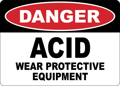OSHA DANGER: ACID WEAR PROTECTIVE EQUIPMENT| Laminated Vinyl Decal ...