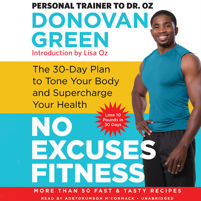 No Excuses Fitness by Donovan Green 2015 Unabridged CD 9781478986652 ...