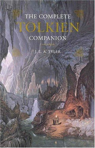 The Complete Tolkien Companion by J. E. Tyler and J. E. A. Tyler (2004 ...