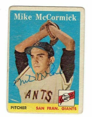 1958 Topps #37 MIKE McCORMICK Autographed Baseball Card San Francisco ...