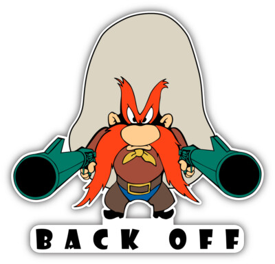 YOSEMITE SAM Back OFF DECAL 3M STICKER MADE IN USA WINDOW CAR BIKE ...