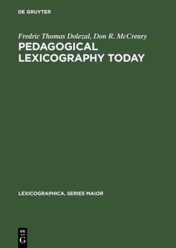 Lexicographica. Series Maior Ser.: Pedagogical Lexicography Today : A ...