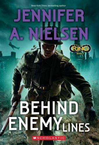 Behind Enemy Lines (Infinity Ring, Book 6): Volume 6 by Nielsen ...