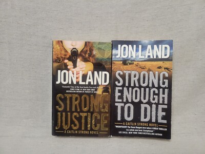 Jon Land Book Lot - Strong Enough To Die & Strong Justice 9780765351159 ...
