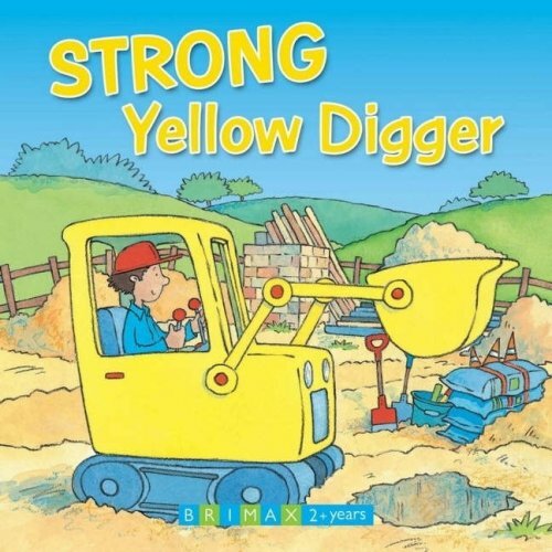 Strong Yellow Digger (Busy Day Board Books) by Unnamed Hardback Book ...