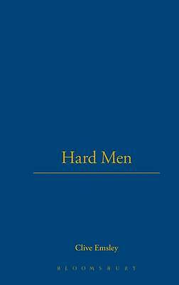 Hard Men: Violence in England Since 1750 by Professor Clive Emsley ...