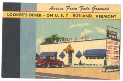 LOOKER'S DINER - RUTLAND VT - 1940s LINEN Roadside Postcard | eBay