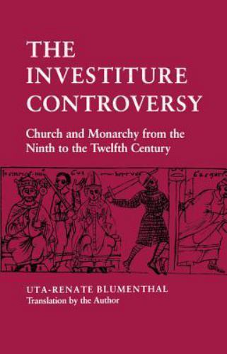 The Middle Ages Ser.: Investiture Controversy : Church and Monarchy ...